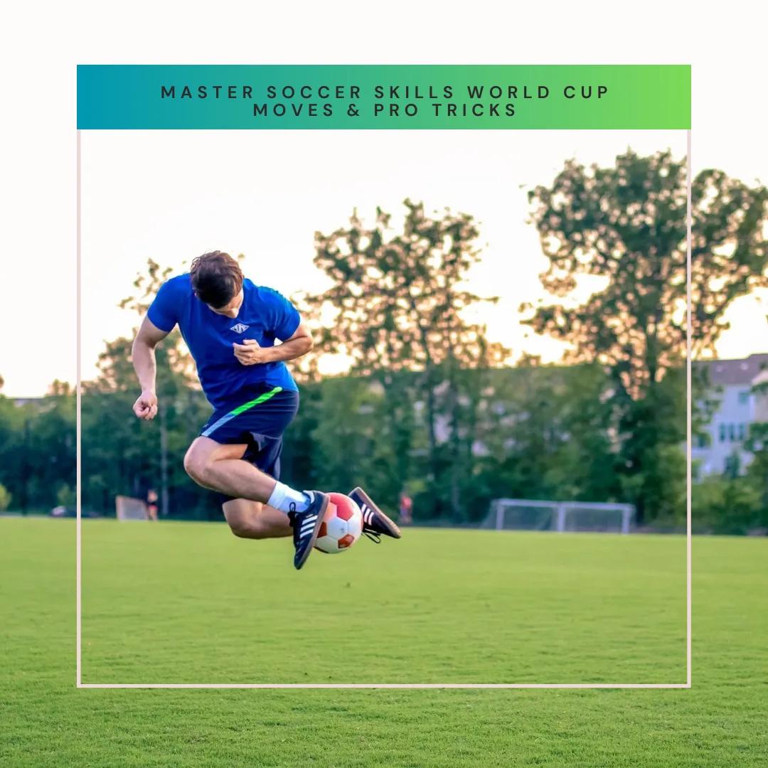 10 Fundamental Skills of Football: From Basics to Brilliance | Key ...